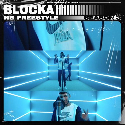 Stream Blocka - HB Freestyle (Season 3) by Blocka | Listen online for ...