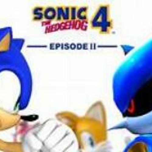 Stream Sonic 4 (Fanmade) OST - Metal Sonic Strikes Back Mashup (Normal ...