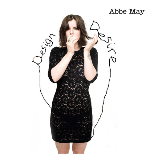 Stream Design Desire by Abbe May | Listen online for free on SoundCloud