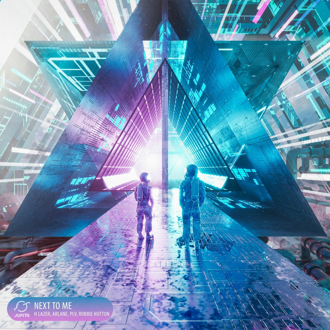 Stream H Lazer, Arlane & PLV - Next To Me feat. Robbie Hutton (LUIS ...