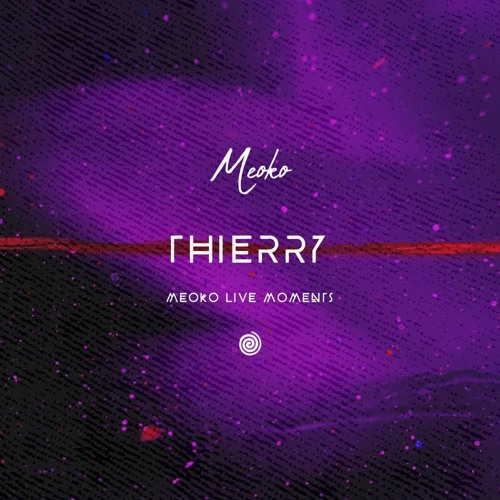 Stream MEOKO Live Moments with Thierry - recorded @ Stump x Fold ...