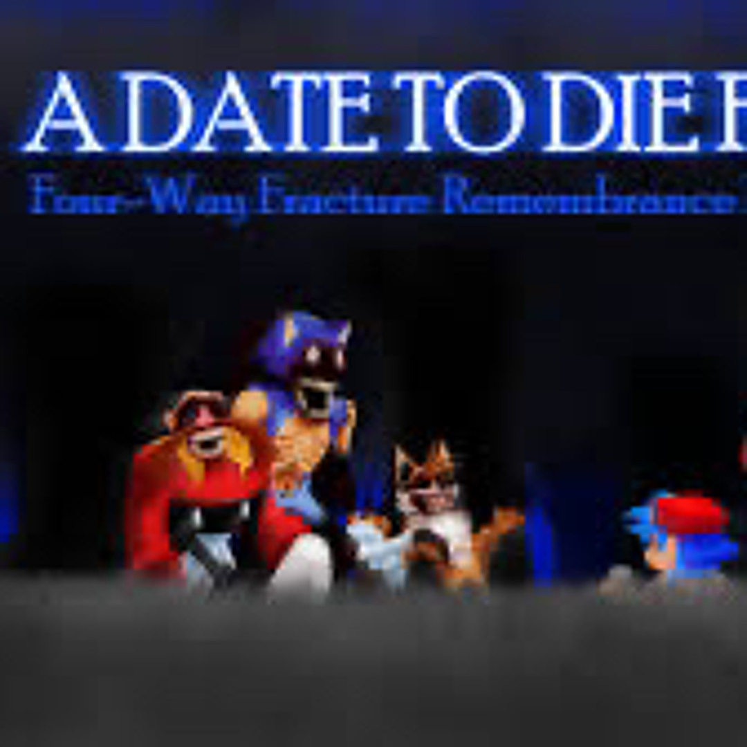 Stream A Date to Die Four - Four-Way Fracture Remembrance Mix by ...