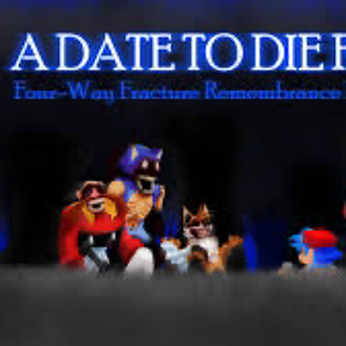 Stream A Date to Die Four - Four-Way Fracture Remembrance Mix by ...