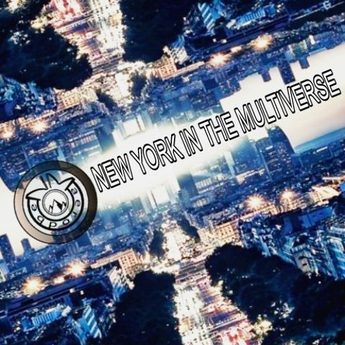 Stream New York In The Multiverse by Maerodben | Listen online for free ...