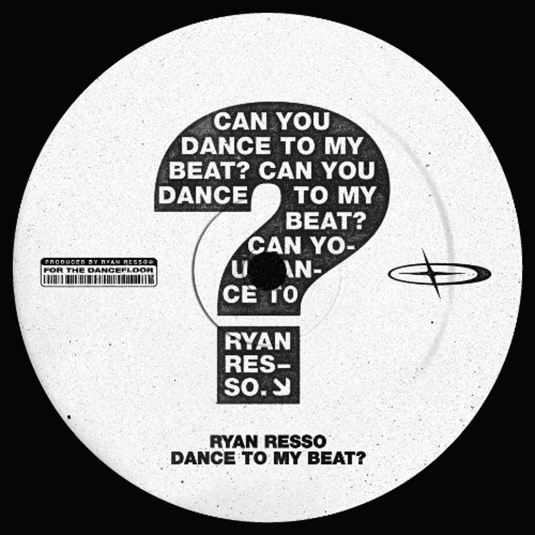 Stream Ryan Resso - Dance to My Beat? (FREE D/L) by Ryan Resso | Listen ...