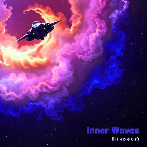 Stream Inner Waves by MindGum | Listen online for free on SoundCloud