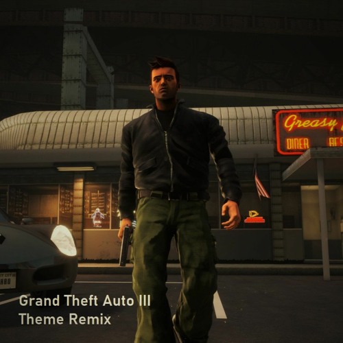 Stream Grand Theft Auto III Theme (Remix) by TYPE Gray | Listen online ...