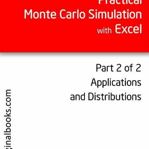 Stream episode 💥READ Practical Monte Carlo Simulation with Excel - Part 2 of 2: Applications and ...