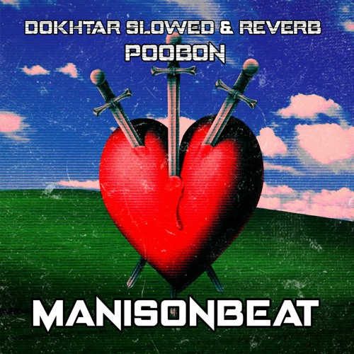 Poobon - Dokhtar (Slowed & Reverb) - Listen to music