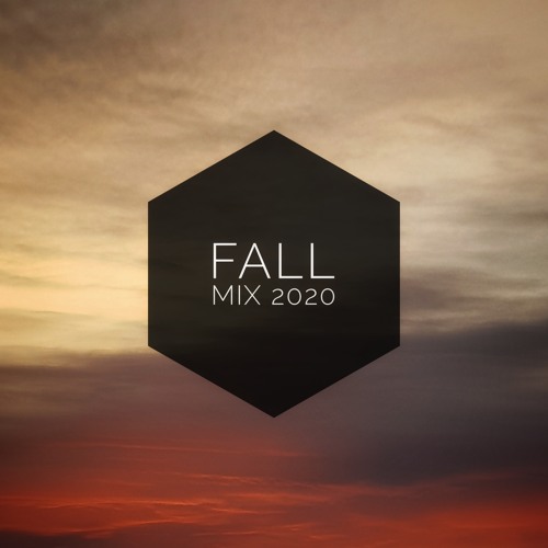 Stream Fall Mix 2020 by BapNesS | Listen online for free on SoundCloud