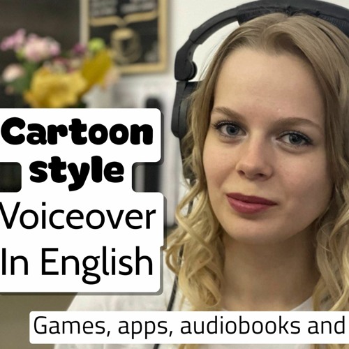 Stream Anna Sergeeva | Listen to Cartoon style VO in English playlist ...
