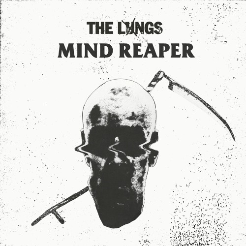 Stream THE LUNGS - Mind Reaper by DUNE ALTAR | Listen online for free ...