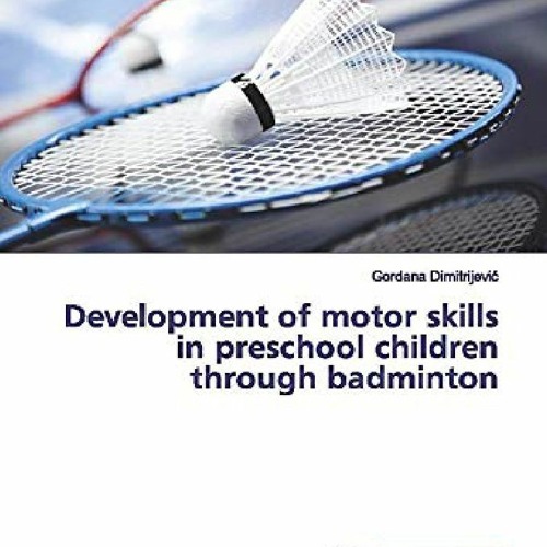 Stream [DOWNLOAD]⚡️PDF ️ Development of motor skills in preschool ...