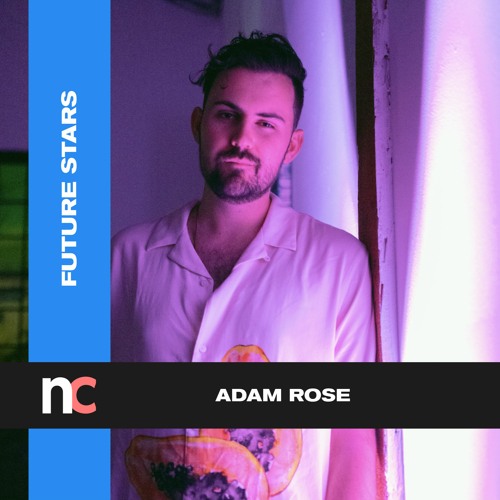 Stream Future Stars... with Adam Rose by Nightclubber.ro | Listen ...
