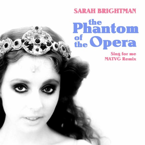 Sarah Brightman Phantom Of The Opera