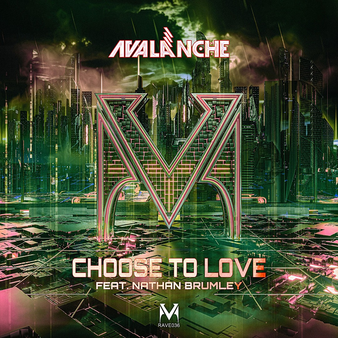 Stream AvAlanche feat. Nathan Brumley - Choose To Love by Mainrave ...