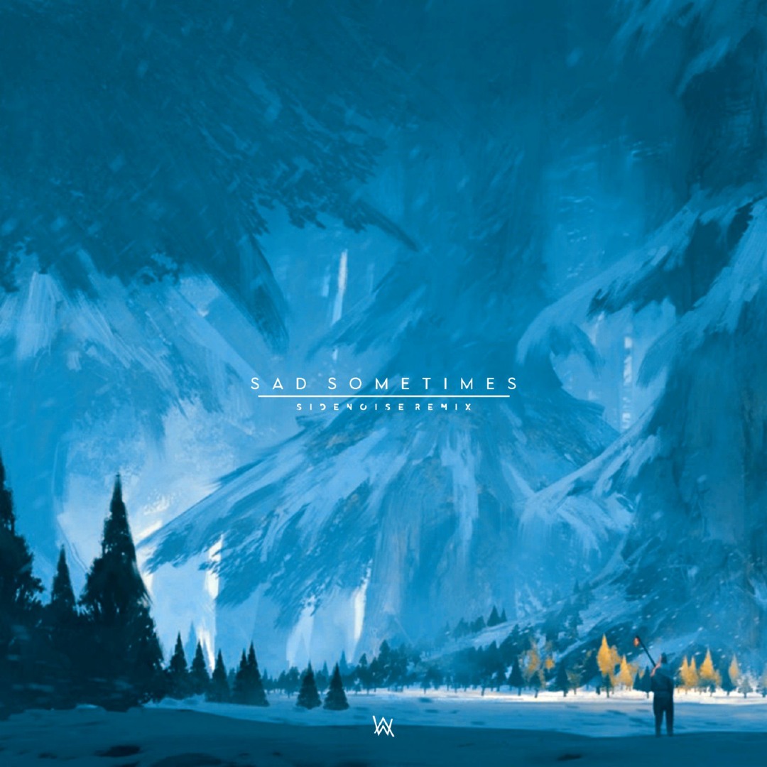 Stream Alan Walker - Sad Sometimes [ARNHEMIA Remix] by ARNHEMIA ...