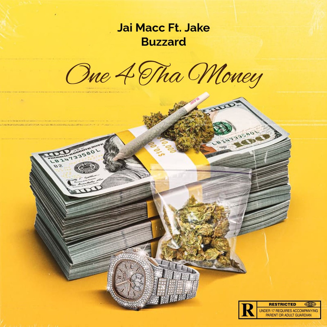 Stream One 4 Tha Money Ft. Jake Buzzard by Jai Macc | Listen online for ...