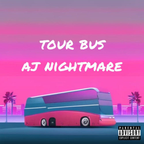 Stream tour bus by AJ Nightmare | Listen online for free on SoundCloud