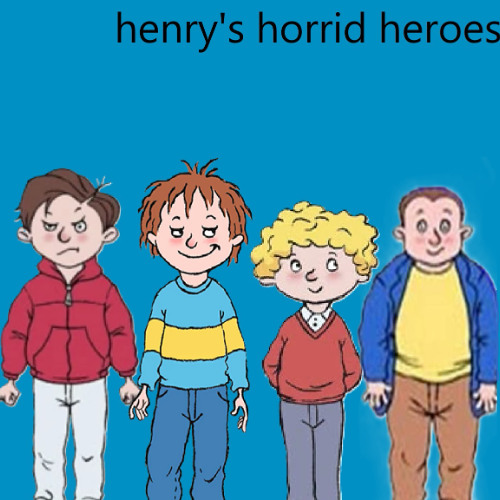 Stream Horrid Henry Intro Pal Pitch by Levi Roche The ITNG Anime And ...