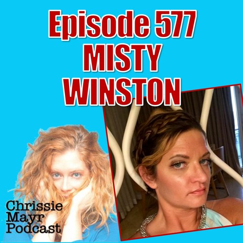 Stream CMP 577 - Misty Winston by Chrissie Mayr | Listen online for ...