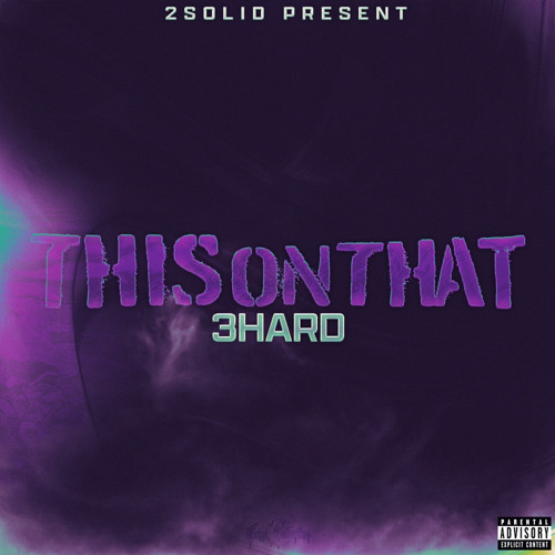 Stream this on that (prod. whyceg) by 3hard [IG: @iam3hard] | Listen ...