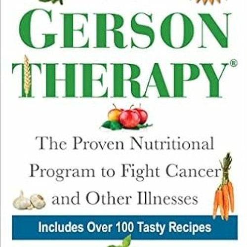 Gerson Therapy Recipes Pdf | Bryont Blog