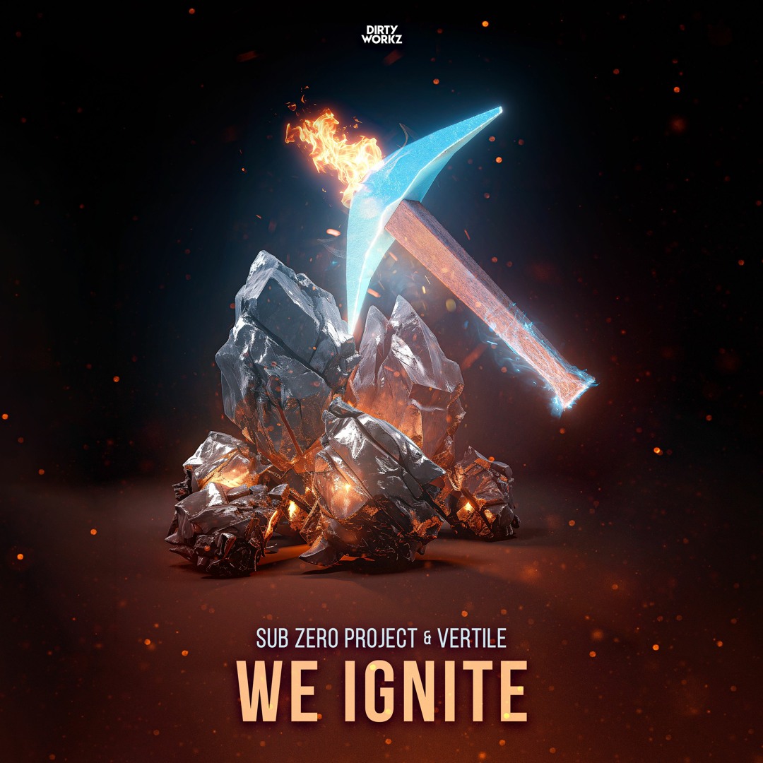 Stream Sub Zero Project & Vertile - We Ignite by Dirty Workz | Listen online for free on SoundCloud