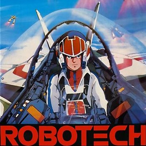 Stream Robotech - Opening Theme by '80s & '90s Cartoon Themes | Listen ...
