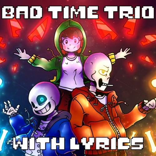 Stream SonicAndUndertaleFan | Listen to Undertale: Bad Time Trio With ...