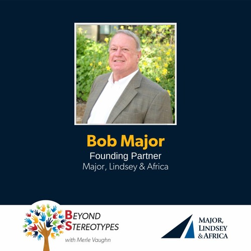 Stream episode BSing with Bob Major by B.S.: Beyond Stereotypes podcast ...