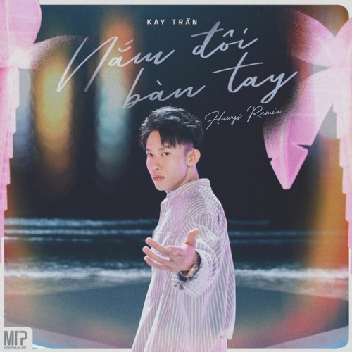 Stream KAY TRẦN - NẮM ĐÔI BÀN TAY (HAWYS REMIX) by Hawys. | Listen ...