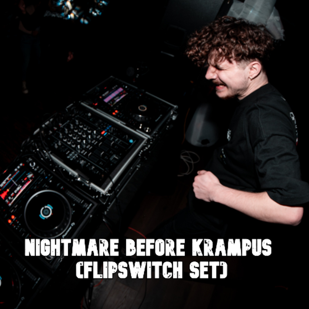 Stream NIGHTMARE BEFORE KRAMPUS (FLIPSWITCH SET) by FlipSwitch | Listen ...