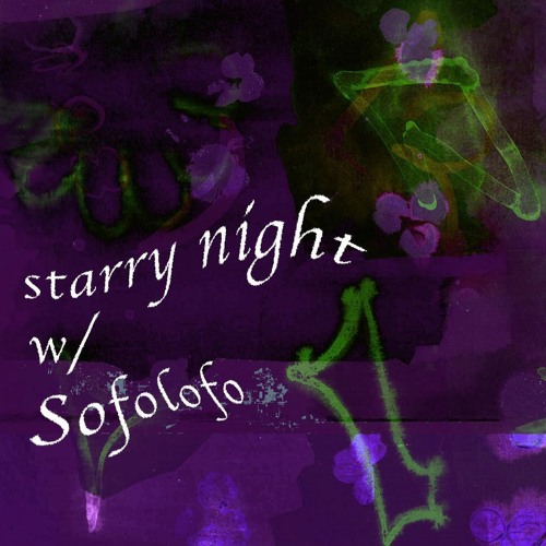 Stream starry night w/ sofolofo by POSSY | Listen online for free on ...