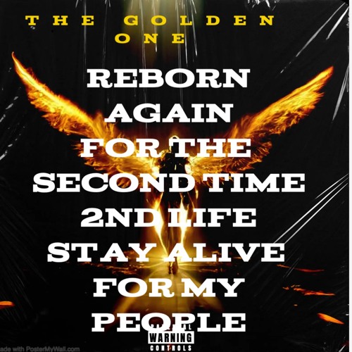 Stream THE GOLDEN ONE- REBORN AGAIN FOR THE SECOND TIME 2ND LIFE STAY ...