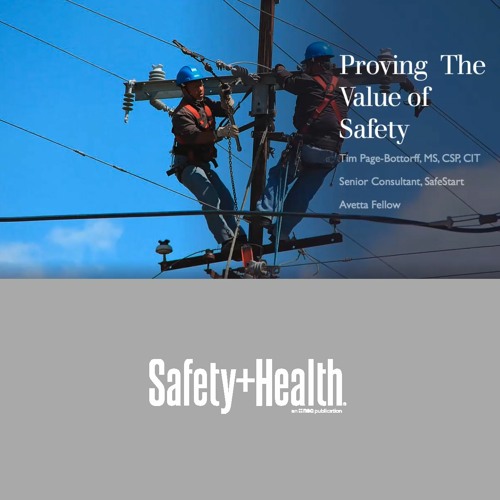 Stream episode Proving the Value of Safety by Safety+Health podcast ...