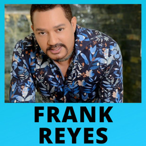Stream djwandy | Listen to FRANK REYES MIX😍EXITOS/LO MEJOR playlist ...