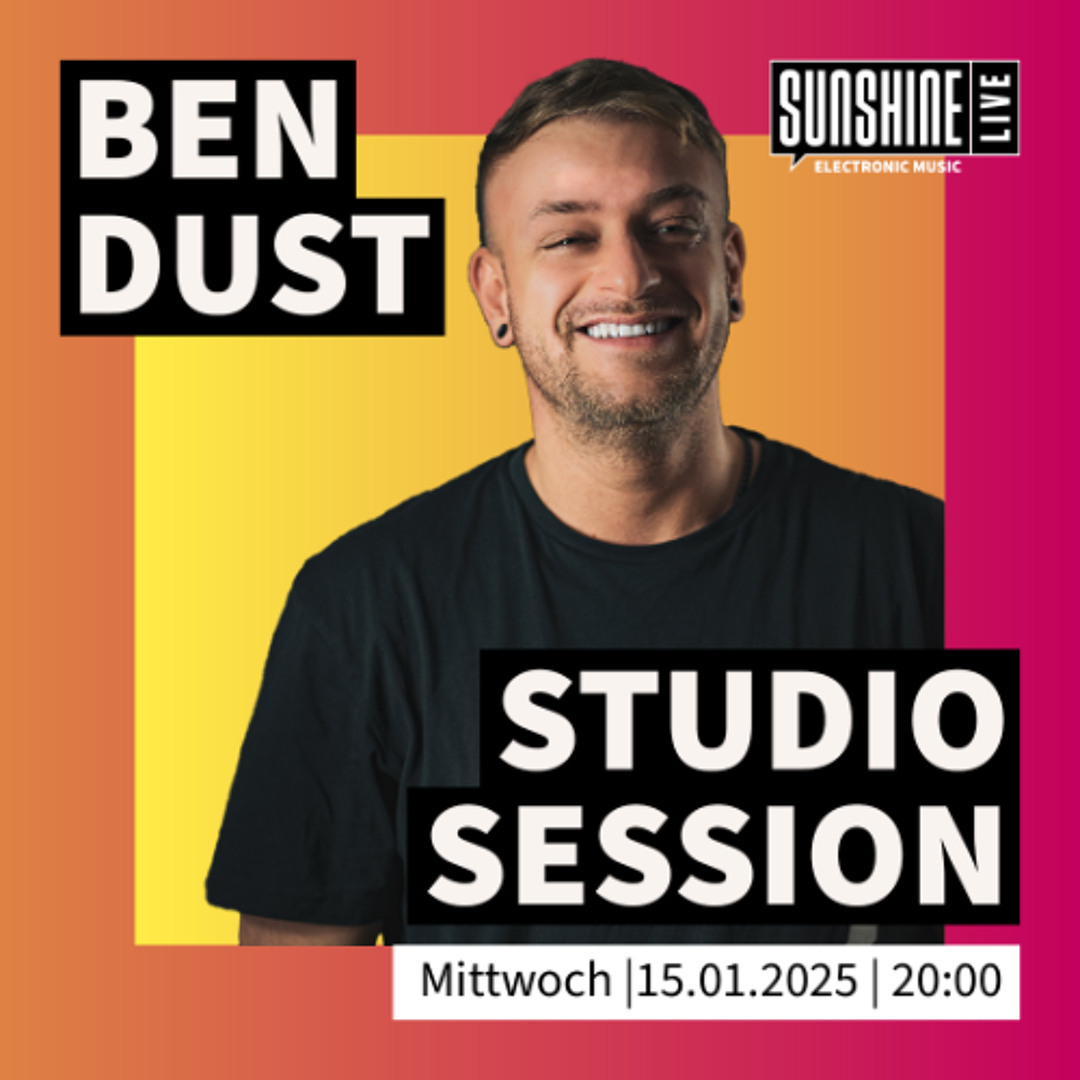 Stream Sunshine Live Studio Session Berlin w/ Ben Dust 22.01.25 by Ben Dust | Listen online for ...