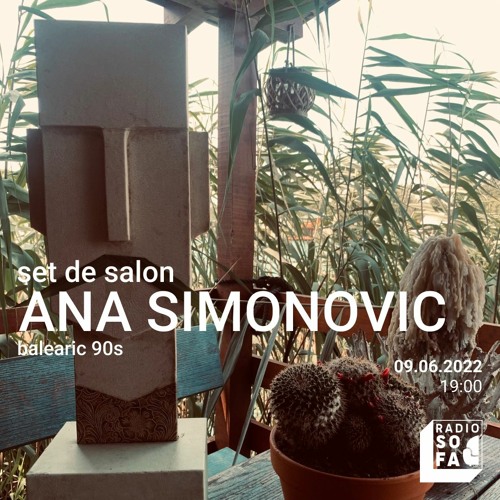Stream Ana Simonovic (09.06.22) by RADIO SOFA | Listen online for free ...