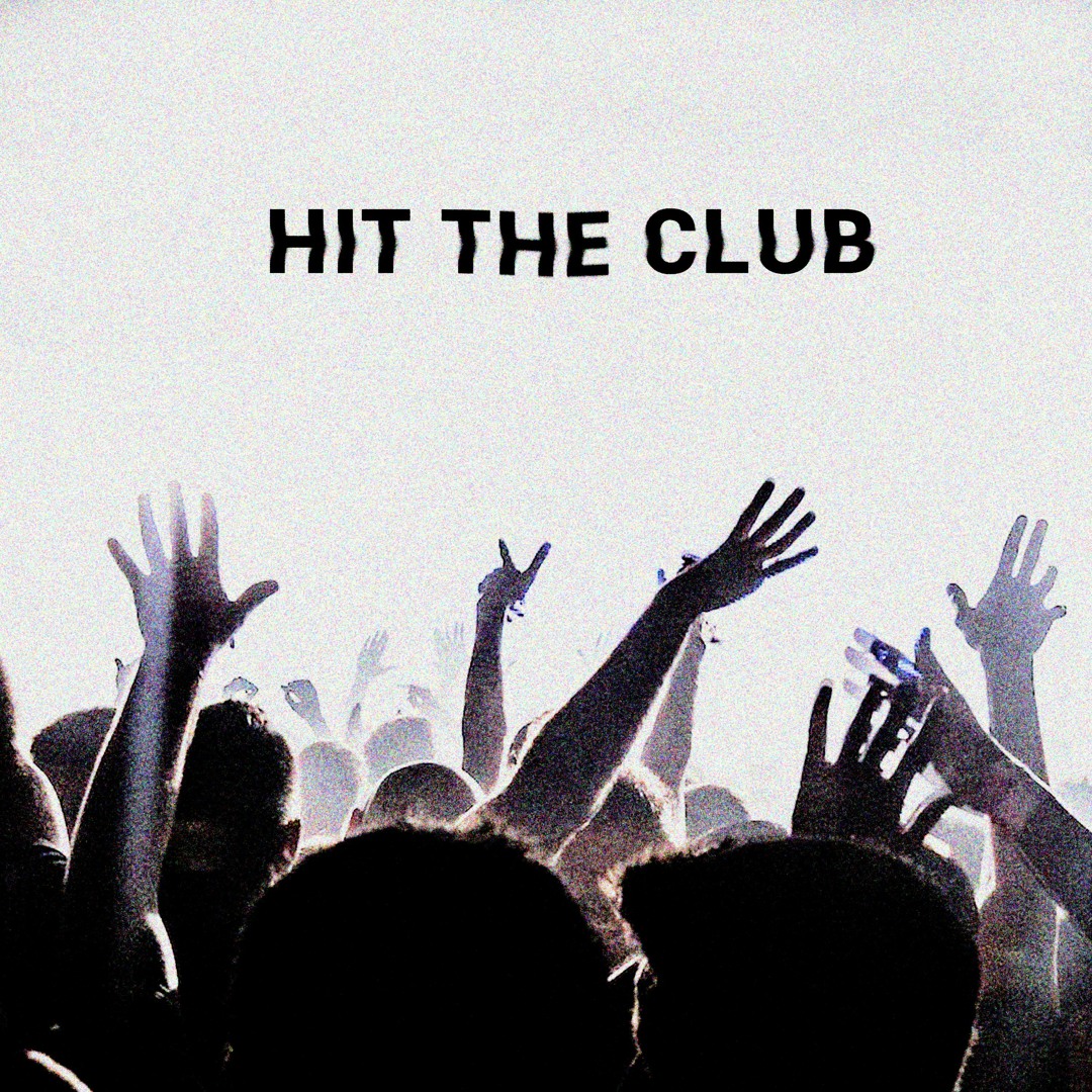 Stream HIT THE CLUB by PXO | Listen online for free on SoundCloud
