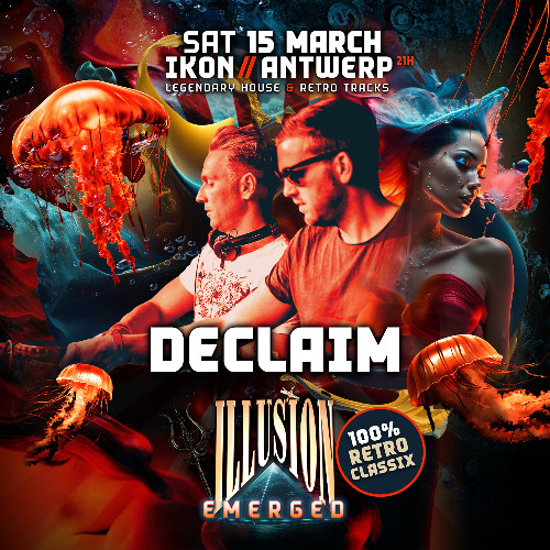 Stream 002 Declaim at Illusion Emerged 2025 by Club Illusion | Listen ...