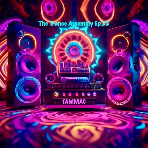 Stream THE TRANCE ASSEMBLY EP.22 (6/6/2024) by TAMMAC 🏴󠁧󠁢󠁳󠁣󠁴󠁿 | Listen ...