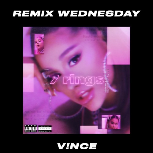 Stream Ariana Grande - 7 Rings Remix by V!NCE | Listen online for free ...