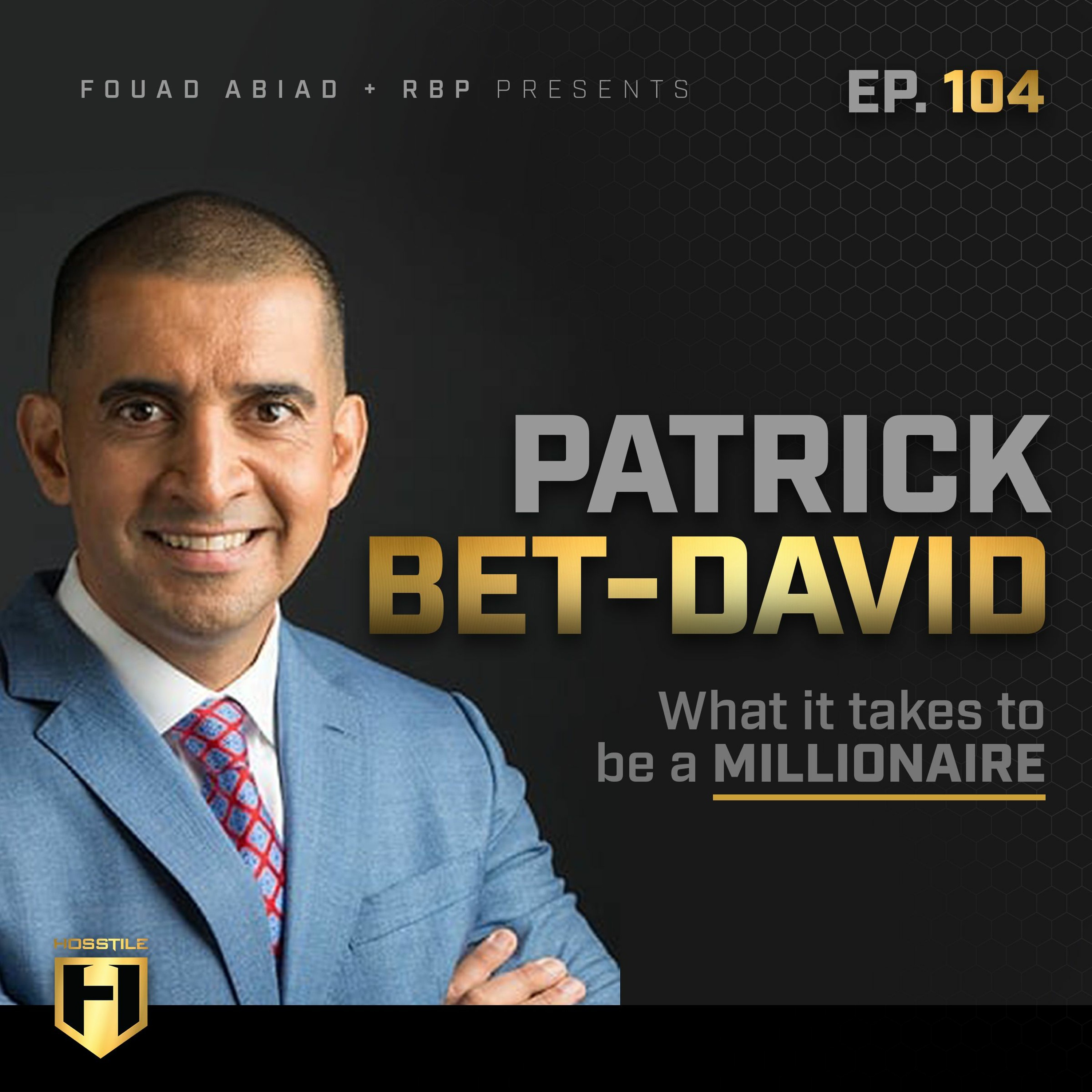 WHAT IT TAKES TO BE A MILLIONAIRE | Patrick Bet David | Real ...