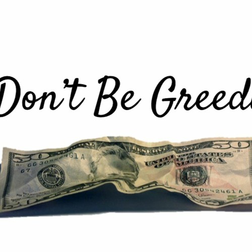 Stream Don't Be Greedy Ft Sha - Banga Ft KVNG Core RIP DMX by Sha-Banga ...