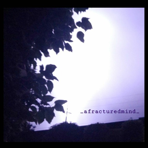 Stream A Fractured Mind | Listen to Chapter 1 playlist online for free ...