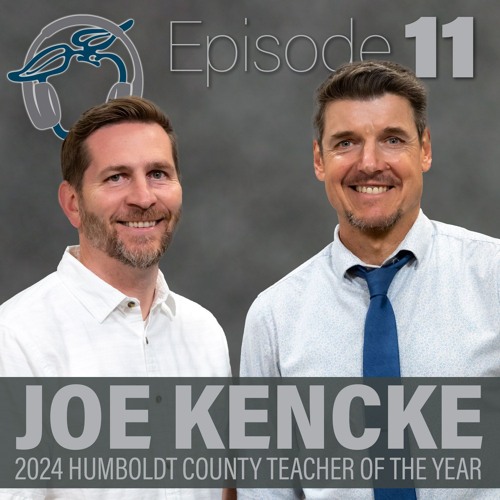 Stream #11 - Joe Kencke, 2024 Humboldt County Teacher of the Year by ...