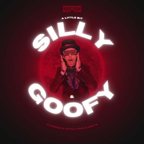 Stream A Little Bit Silly & Goofy - April Fools Meme & Troll Drop Edits ...