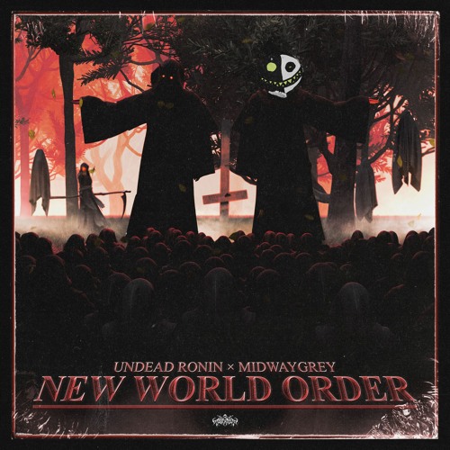 Stream NEW WORLD ORDER (feat. midwaygrey) [prod. HypeDucky] by Undead ...