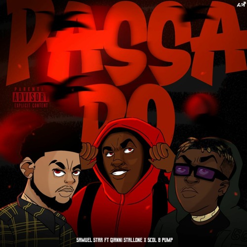 Stream Samuel Star - Passáro - Feat Gianny Stallone X Scol B Pump ...